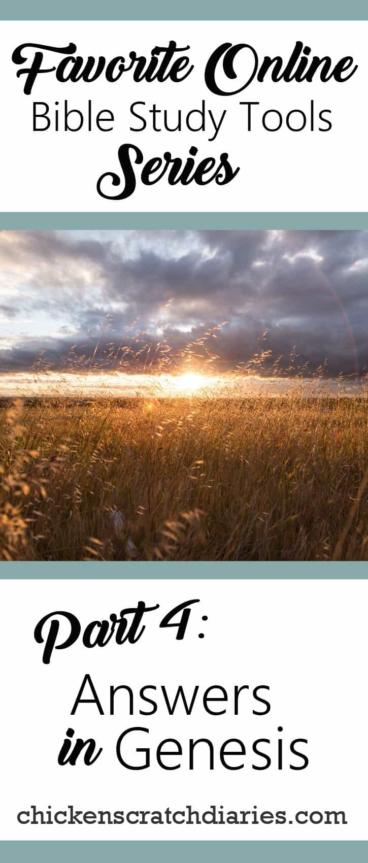 Favorite Online Bible Study Tools, Part 4: Answers in Genesis » Chicken ...