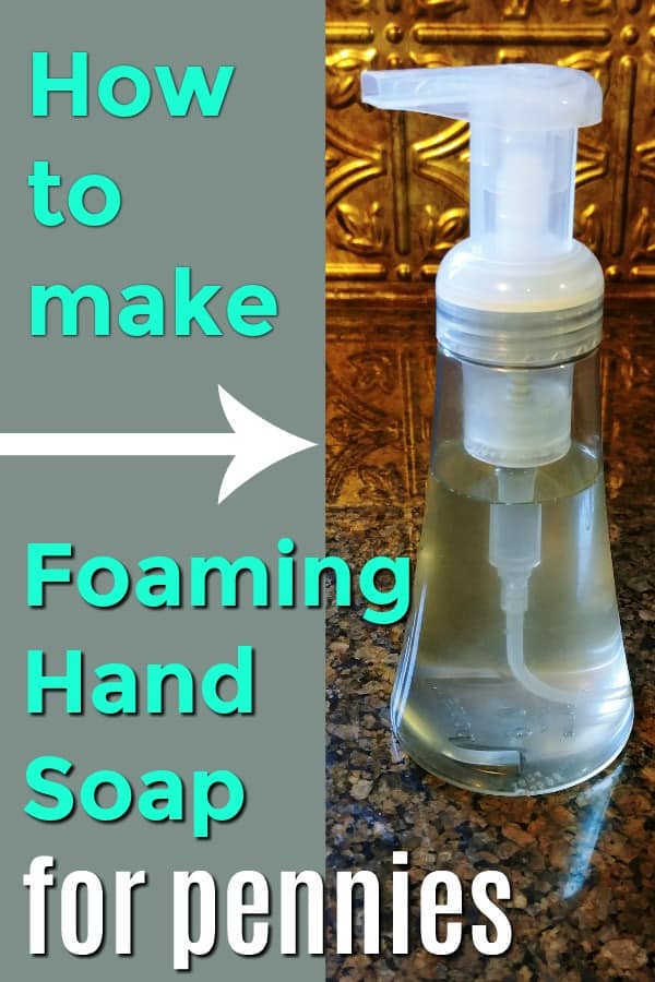 DIY Foaming Hand Soap Recipe Chicken Scratch Diaries