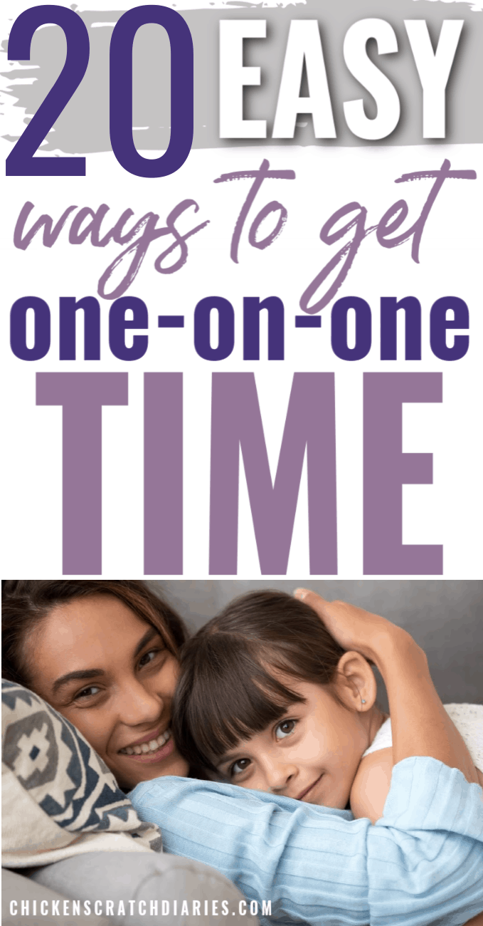 20 Ways to Create One on One Time For Your Child (in a big family ...