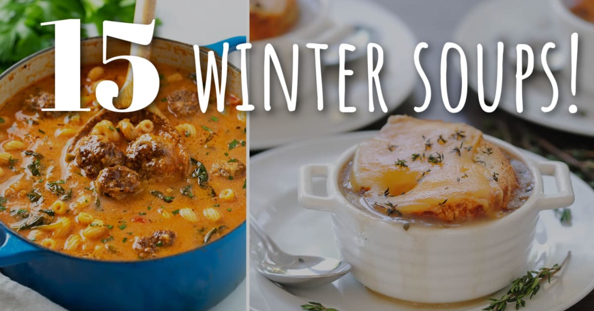 The Best Hearty Soups for Dinner: 15+ Modern Classics » Chicken Scratch ...